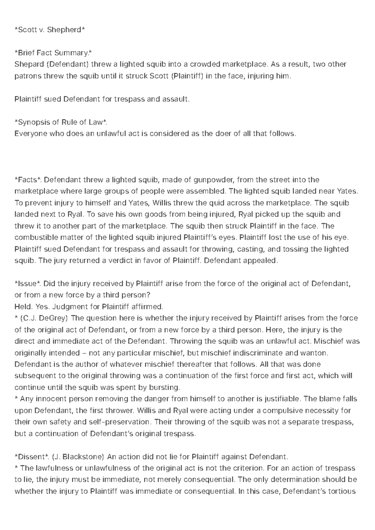 Scott v. Shepherd - Direct act both assault and battery case - Scott v ...