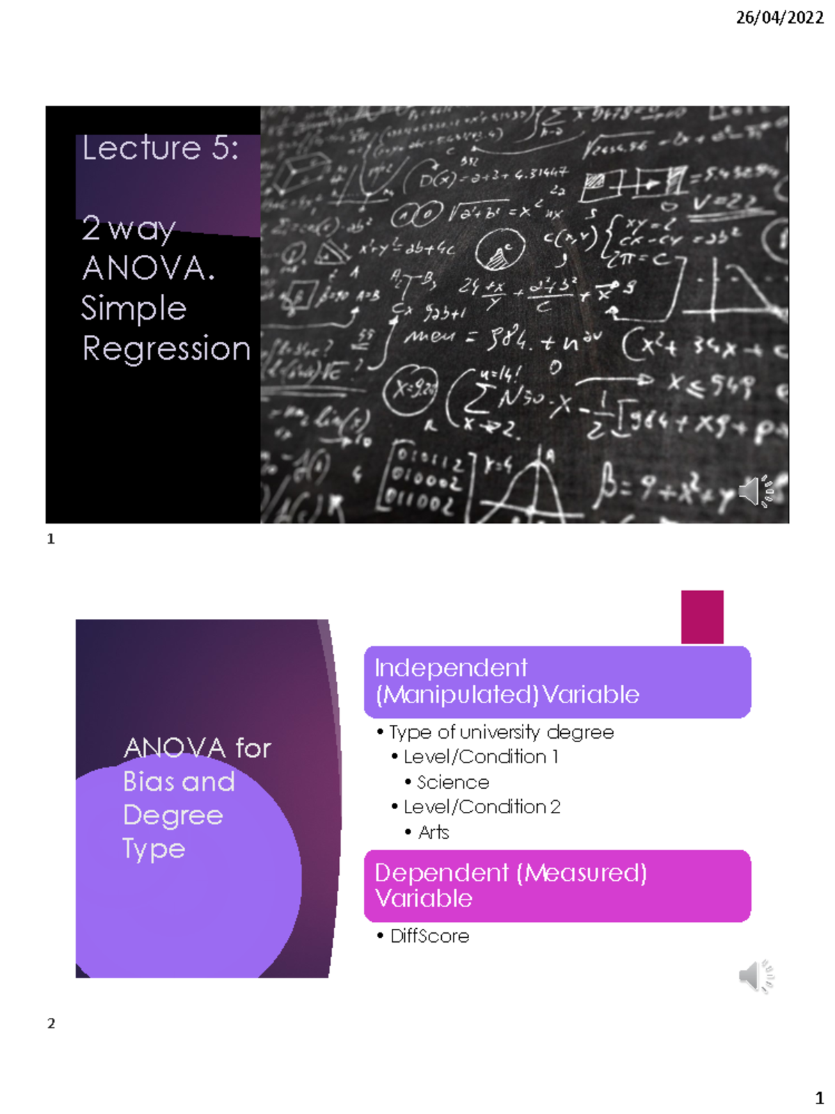 PSYC210 Ann L 5 slides - Lecture 5: 2 way ANOVA. Simple Regression ANOVA for Bias and Degree ...