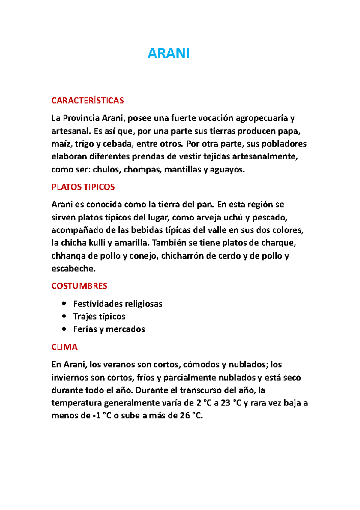 Arani^ - ARANI CARACTERÍSTICAS La Provincia Arani, posee una fuerte ...