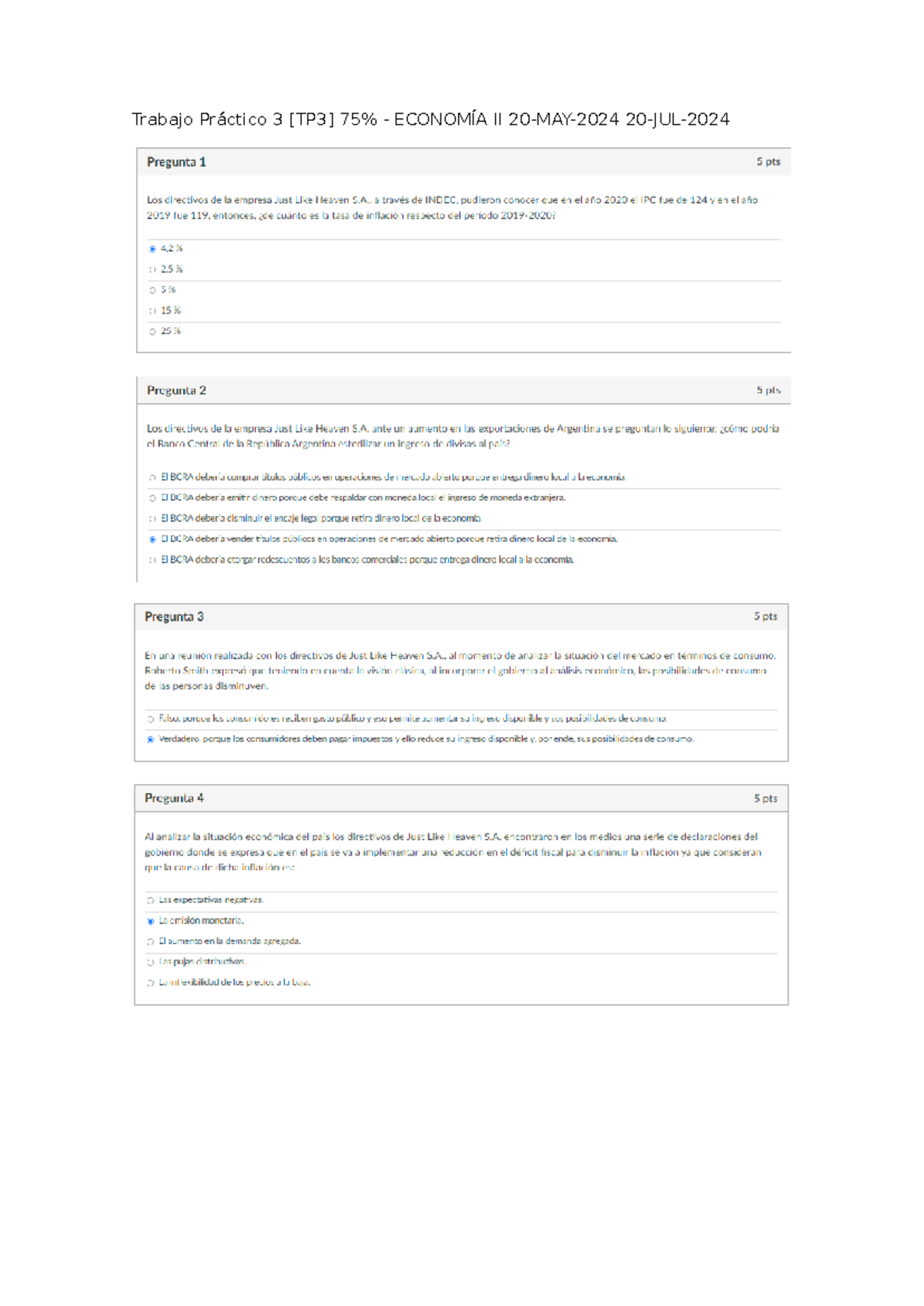 Trabajo Práctico 3 [TP3] 75% - ECONOMÍA II 20-MAY-2024 20-JUL-2024 - Trabajo Práctico 3 ECONOMÍA ...