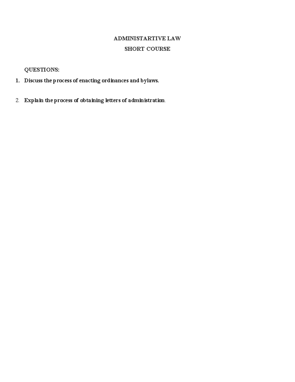 Admin Law and Processes 3rd-01-2024 - ADMINISTARTIVE LAW SHORT COURSE ...