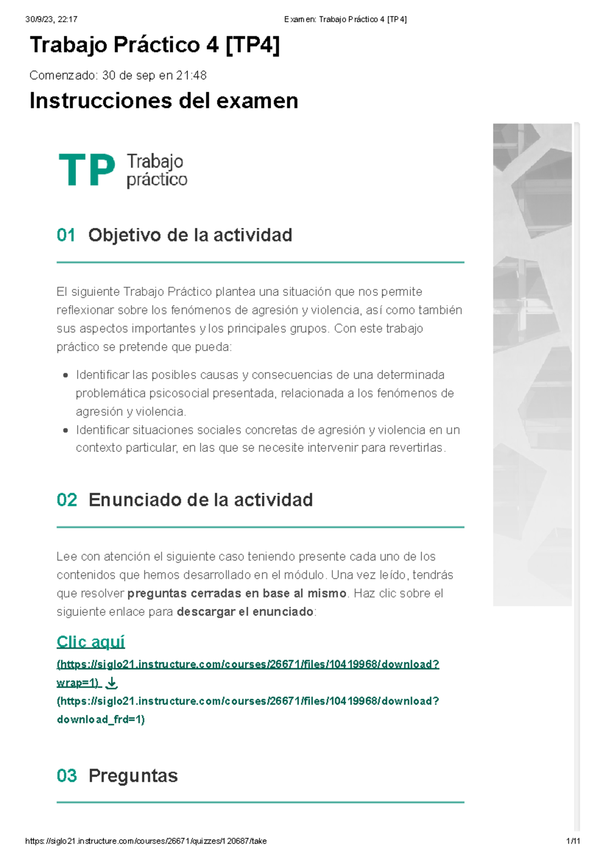 Examen Trabajo Práctico 4 [TP4] psico 80 - Trabajo Práctico 4 [TP4] Comenzado: 30 de sep en 21 ...