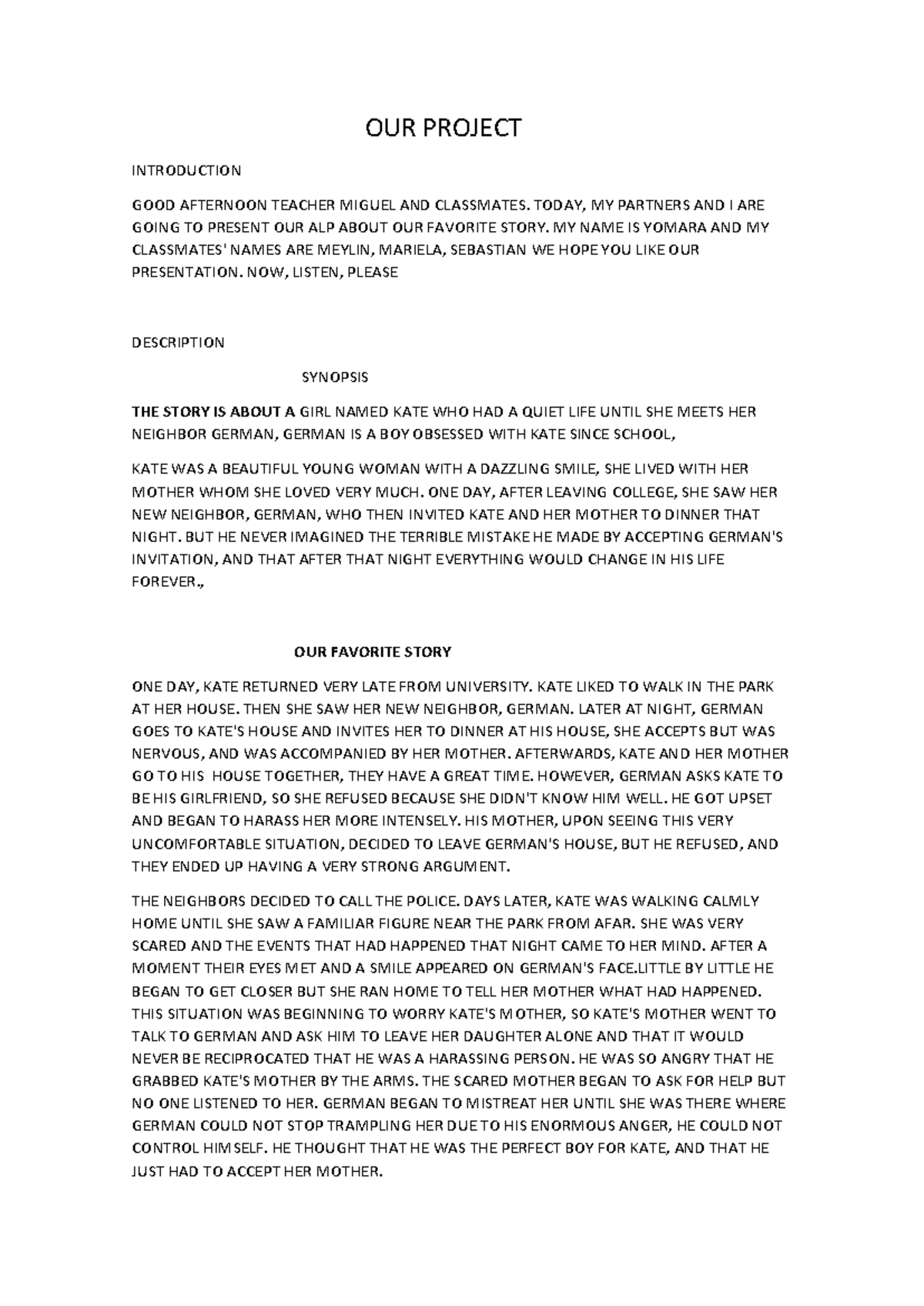 ALP Basic 11 - muy excelente - OUR PROJECT INTRODUCTION GOOD AFTERNOON ...