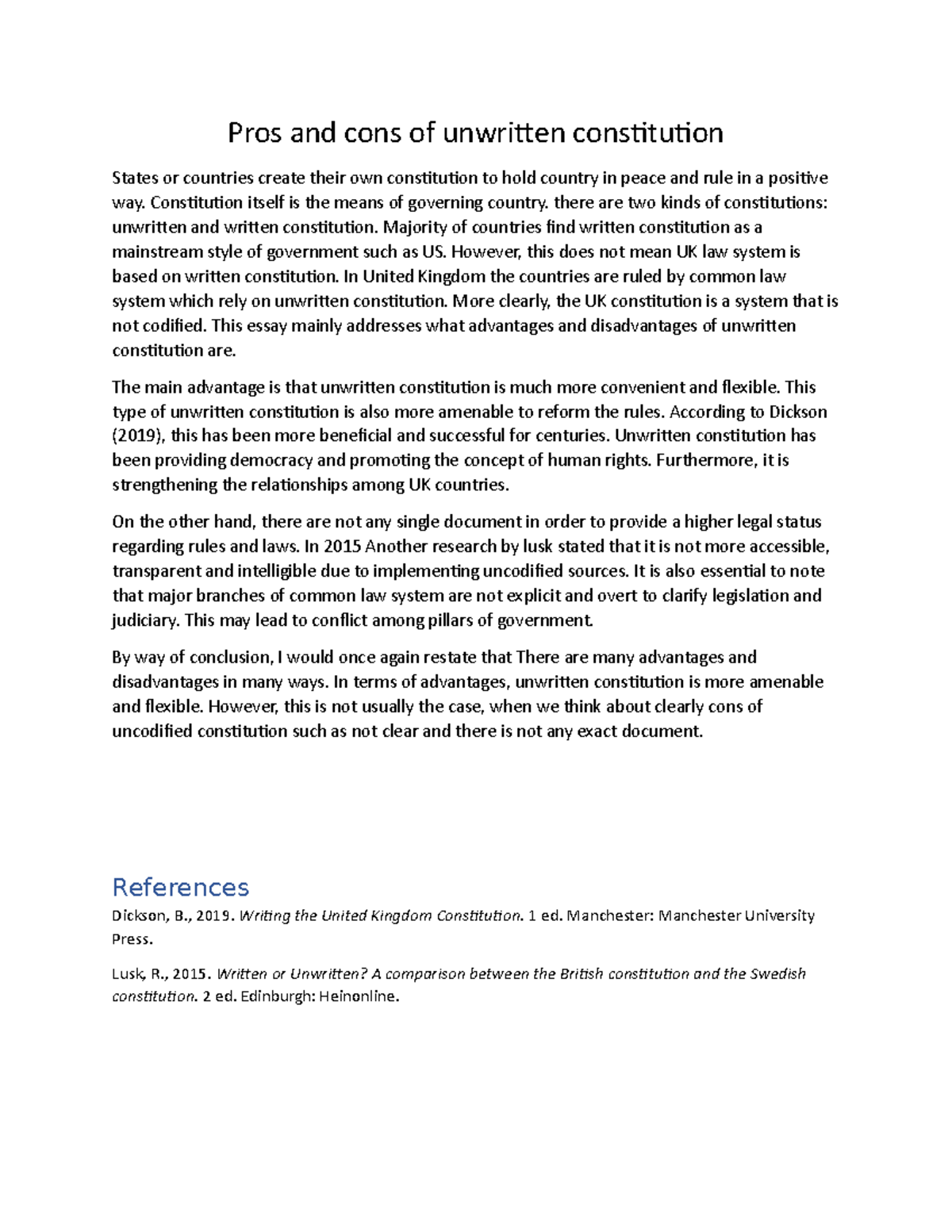 Pros and cons of unwritten constitution - Constitution itself is the ...