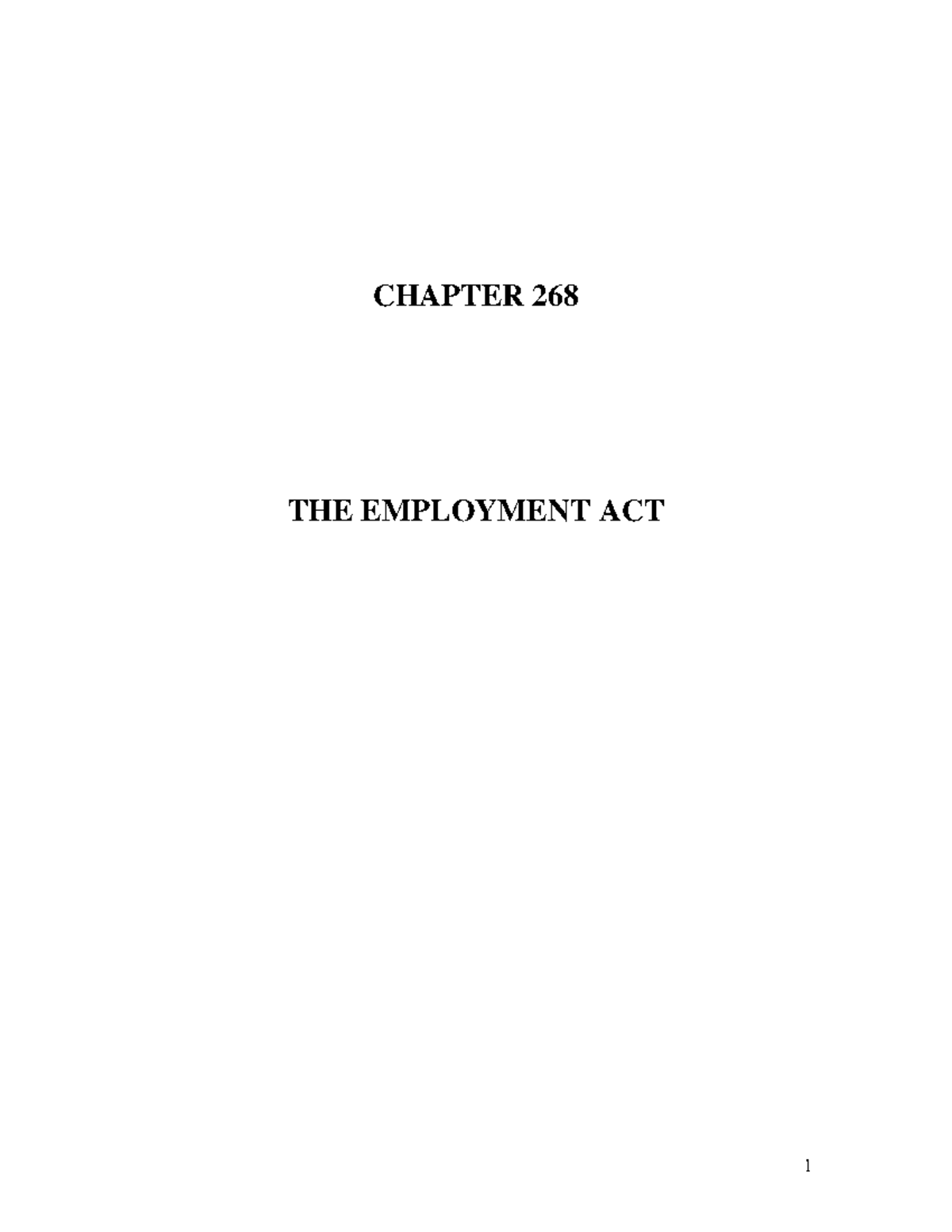 1066 Study Material 2 Employment Act CHAPTER 268 THE EMPLOYMENT ACT
