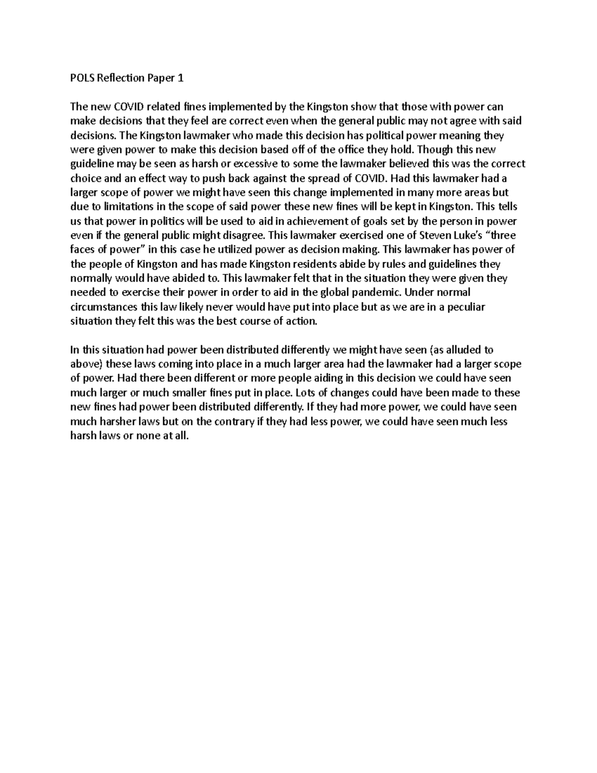 POLS Reflection Paper 1 - The Kingston lawmaker who made this decision ...