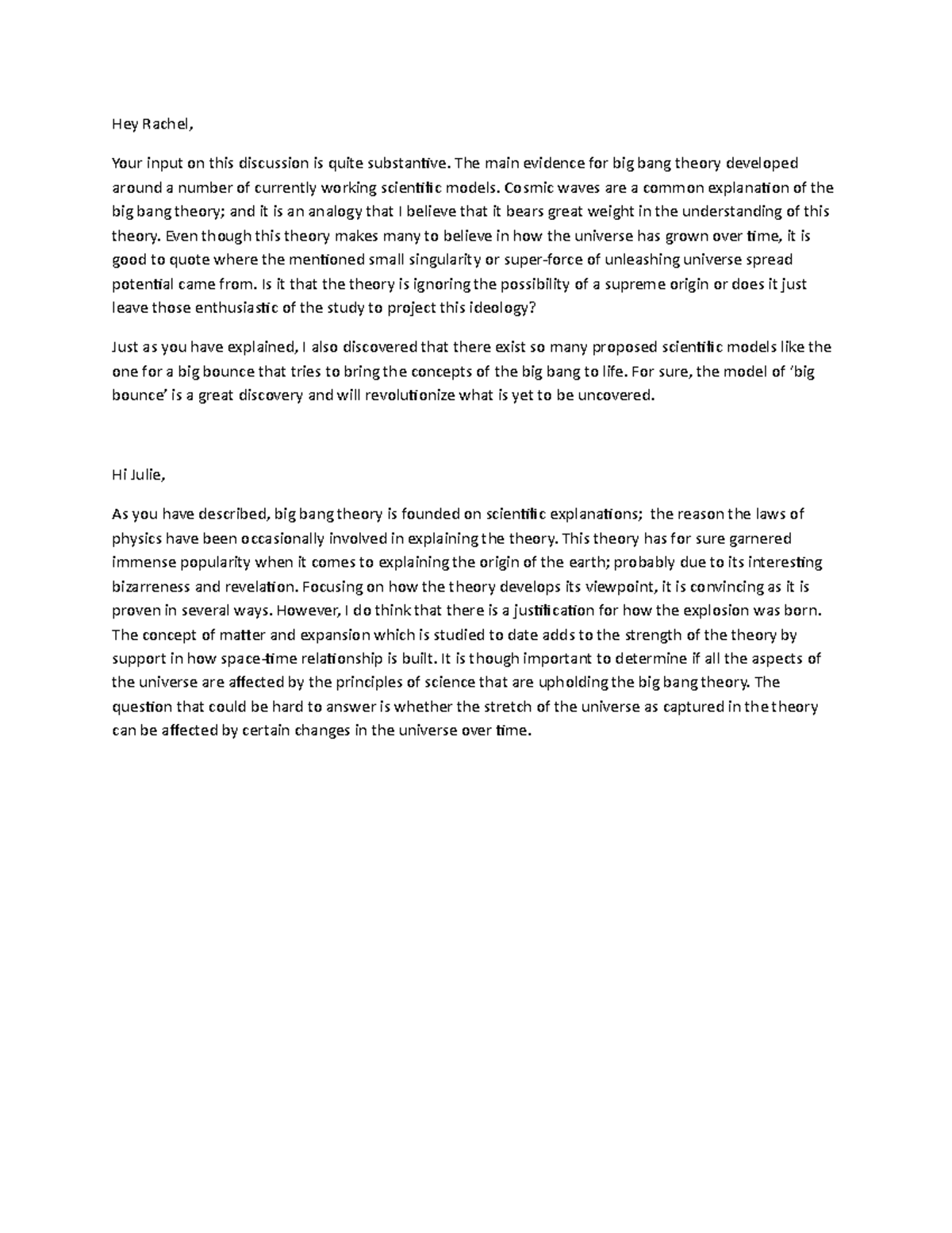 Your input on this discussion is quite substantive. The main evidence ...