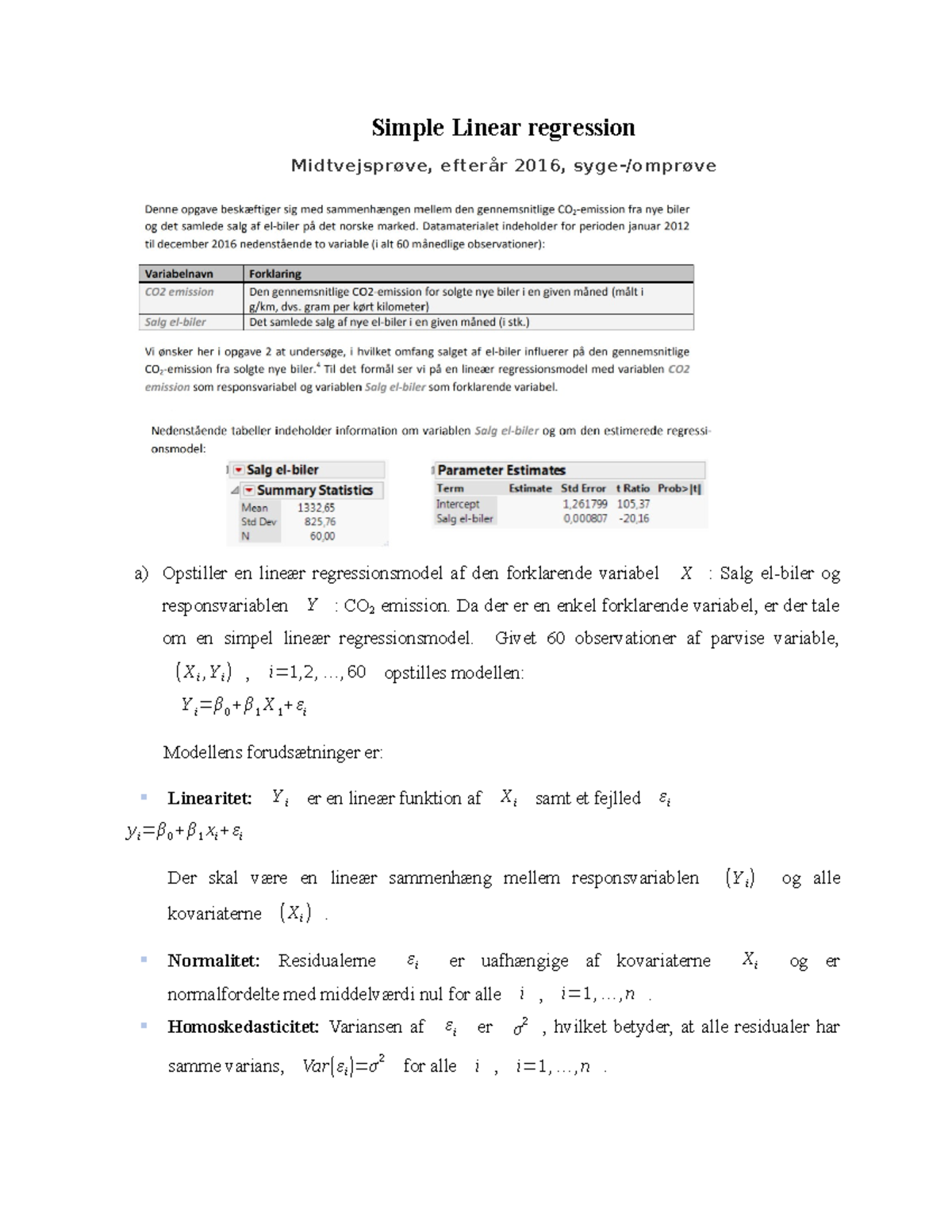 Simple linear regression - opgaver - Simple Linear regression Midtvejsprøve, efterår 2016, - Studocu