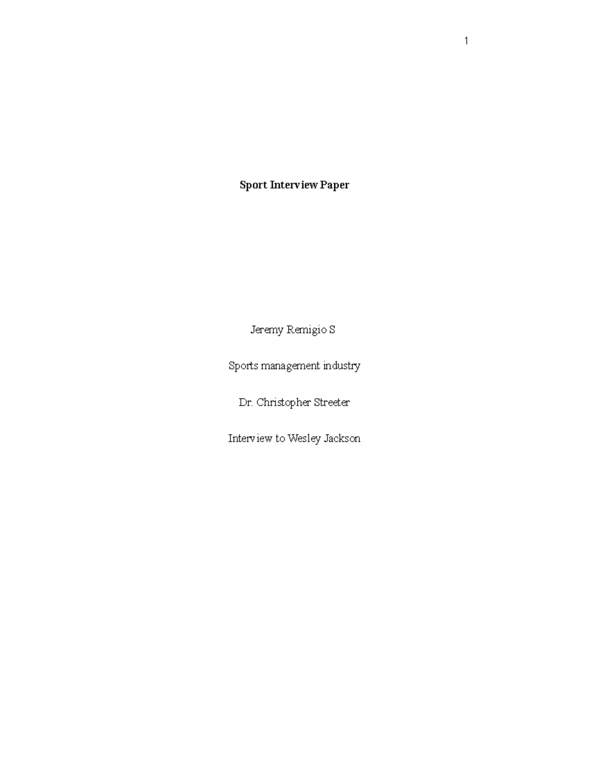 Sport Interview Paper - Sport Interview Paper Jeremy Remigio S Sports ...