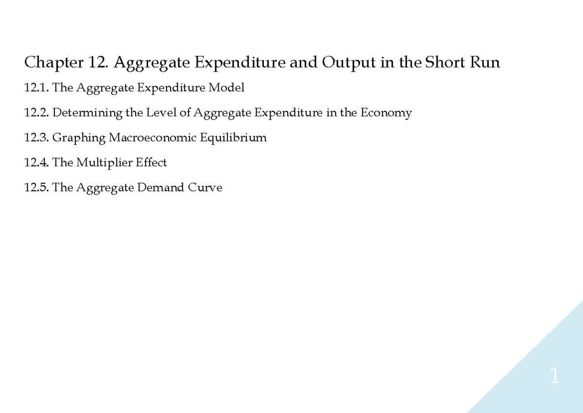 Chapter 12 Aggregate Expenditure and Output in the Short Run - Chapter ...