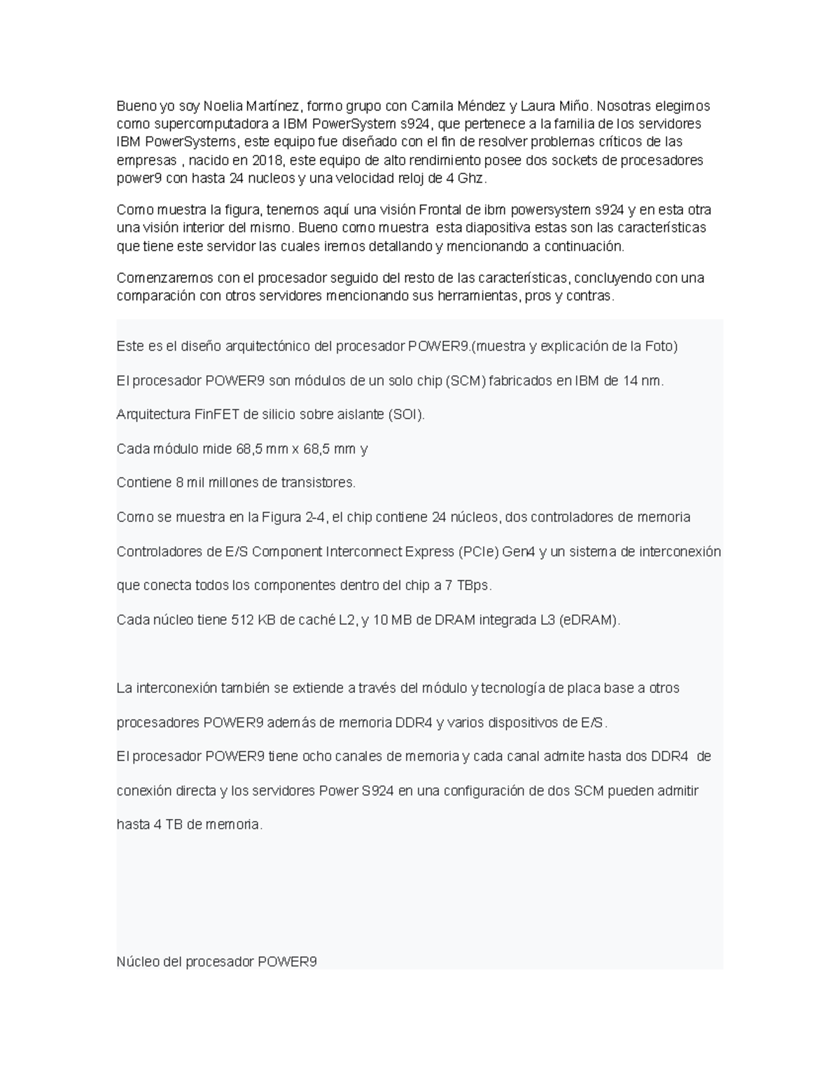 Mi presentacion - resumen Ibm Power System s924 - Bueno yo soy Noelia ...