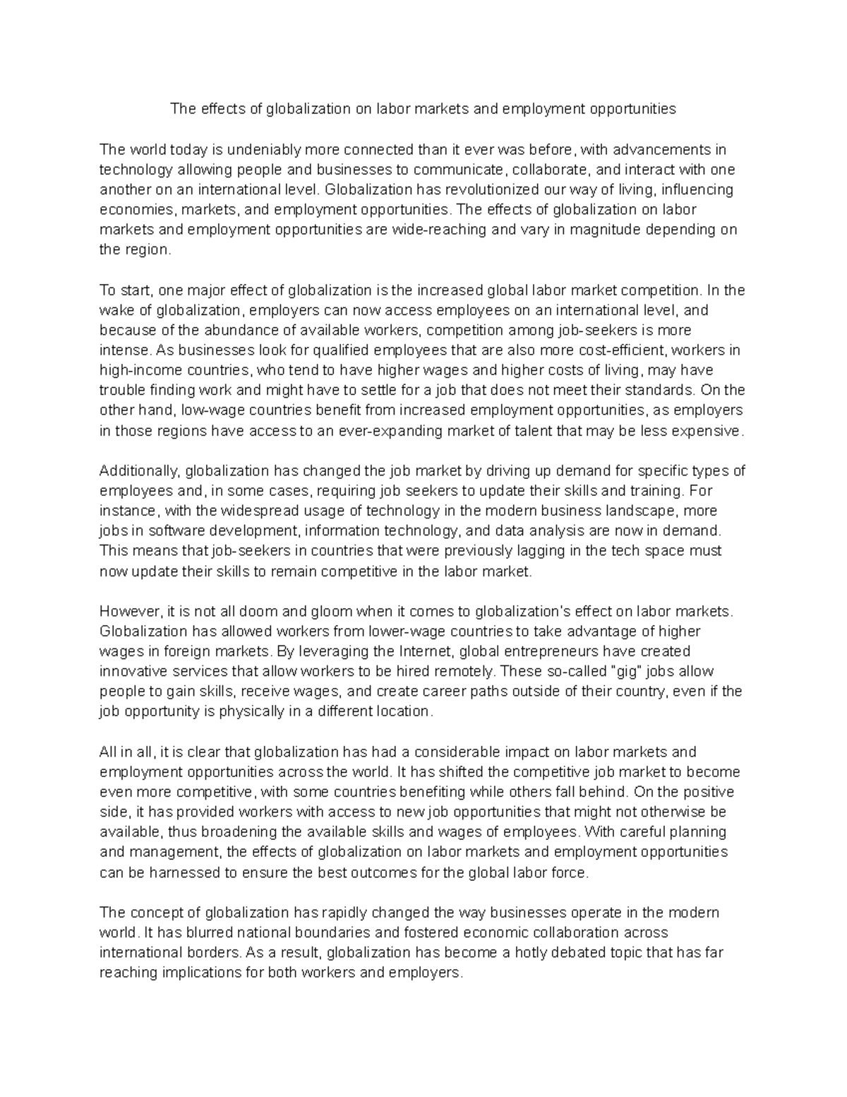 The effects of globalization on labor markets and employment opportunities - Globalization has ...