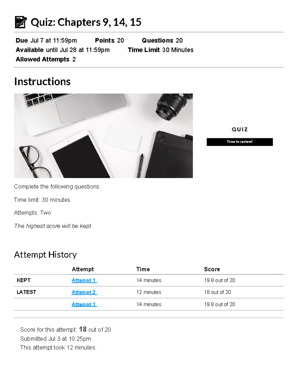 Quiz Chapters 9, 14, 15 B - ៧ Quiz: Chapters 9, 14, 15 Due Jul 7 at 11 ...