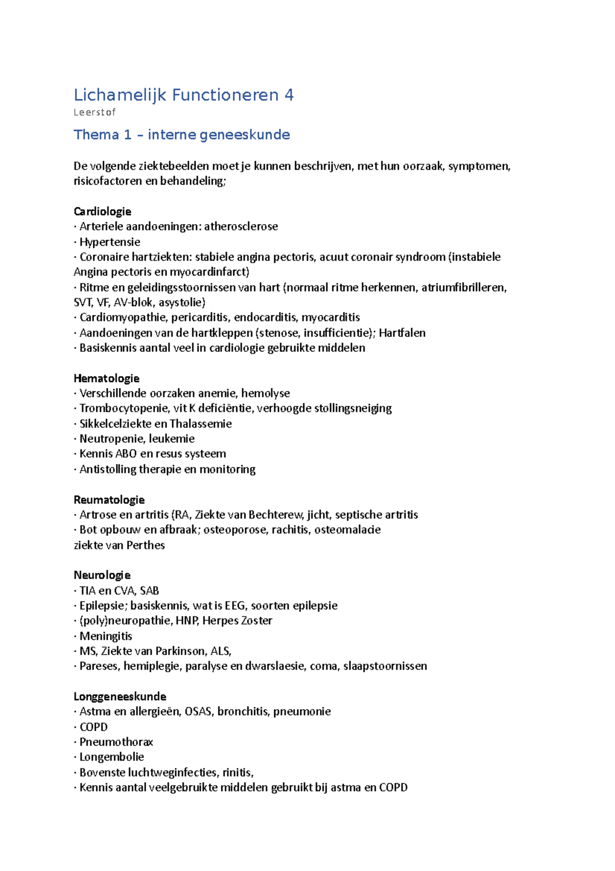 LF4 leerstof - Lichamelijk Functioneren 4 Leerstof Thema 1 – interne geneeskunde De volgende ...