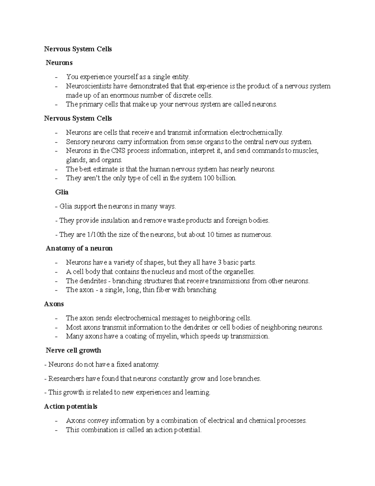 PSY 101 Notes 3 - Nervous System Cells Neurons - You experience ...