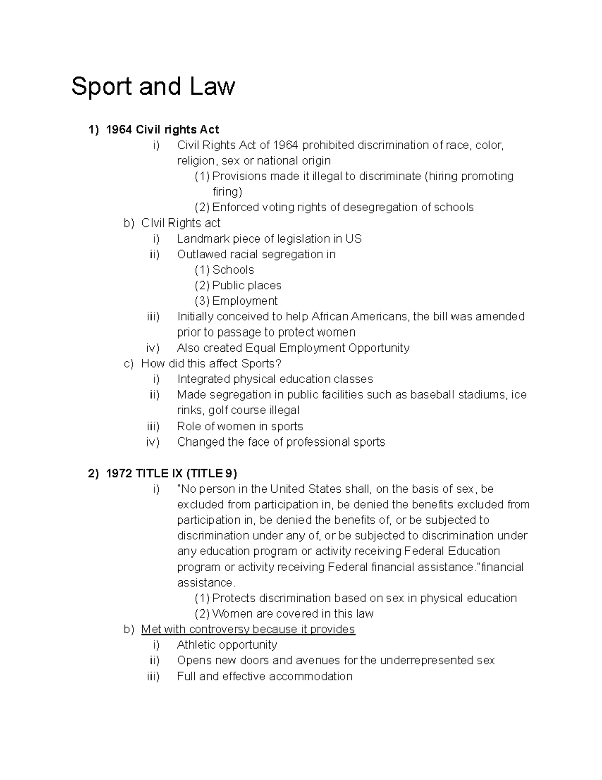 Sport and Law - Notes - Sport and Law 1964 Civil rights Act i) Civil ...