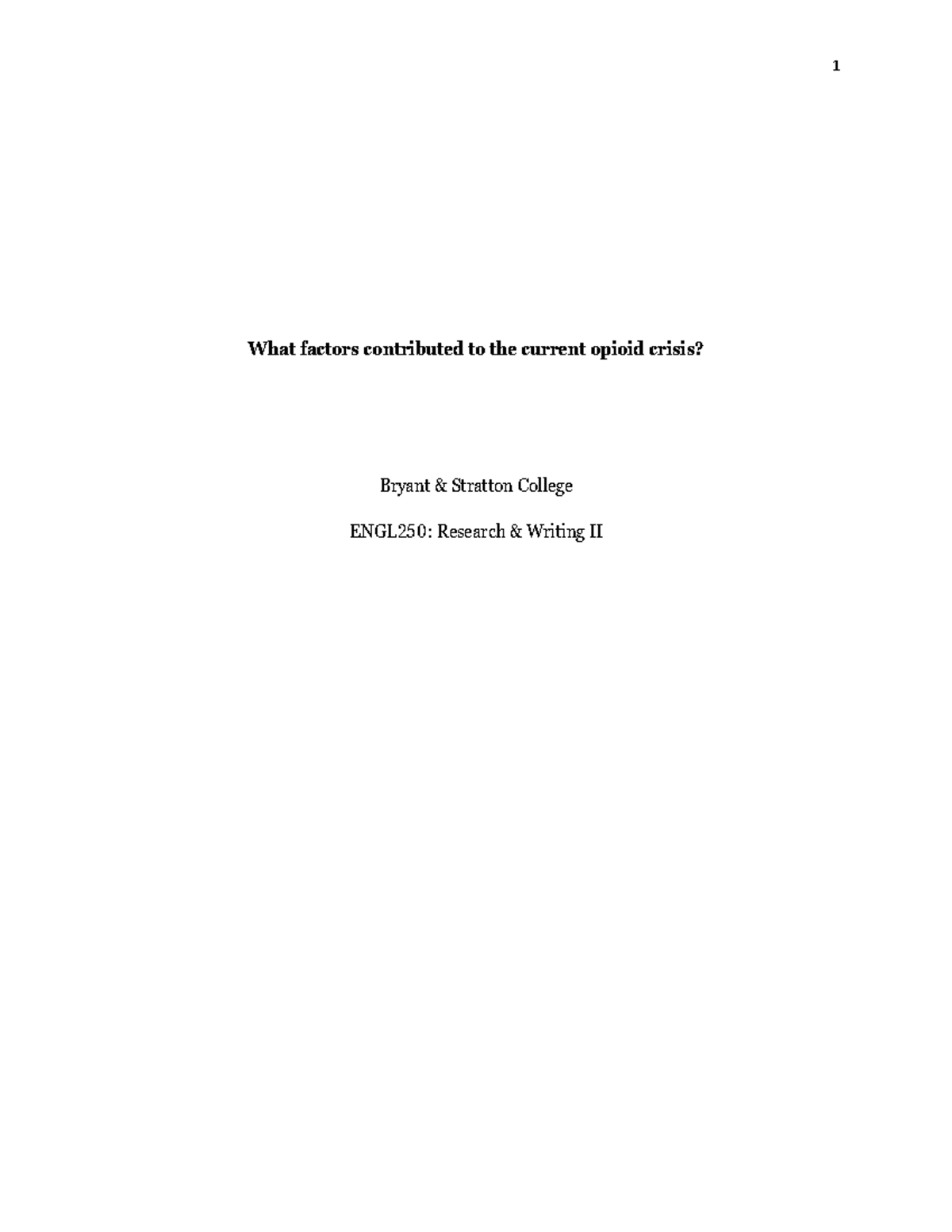 Portfolio project final research paper - What factors contributed to ...