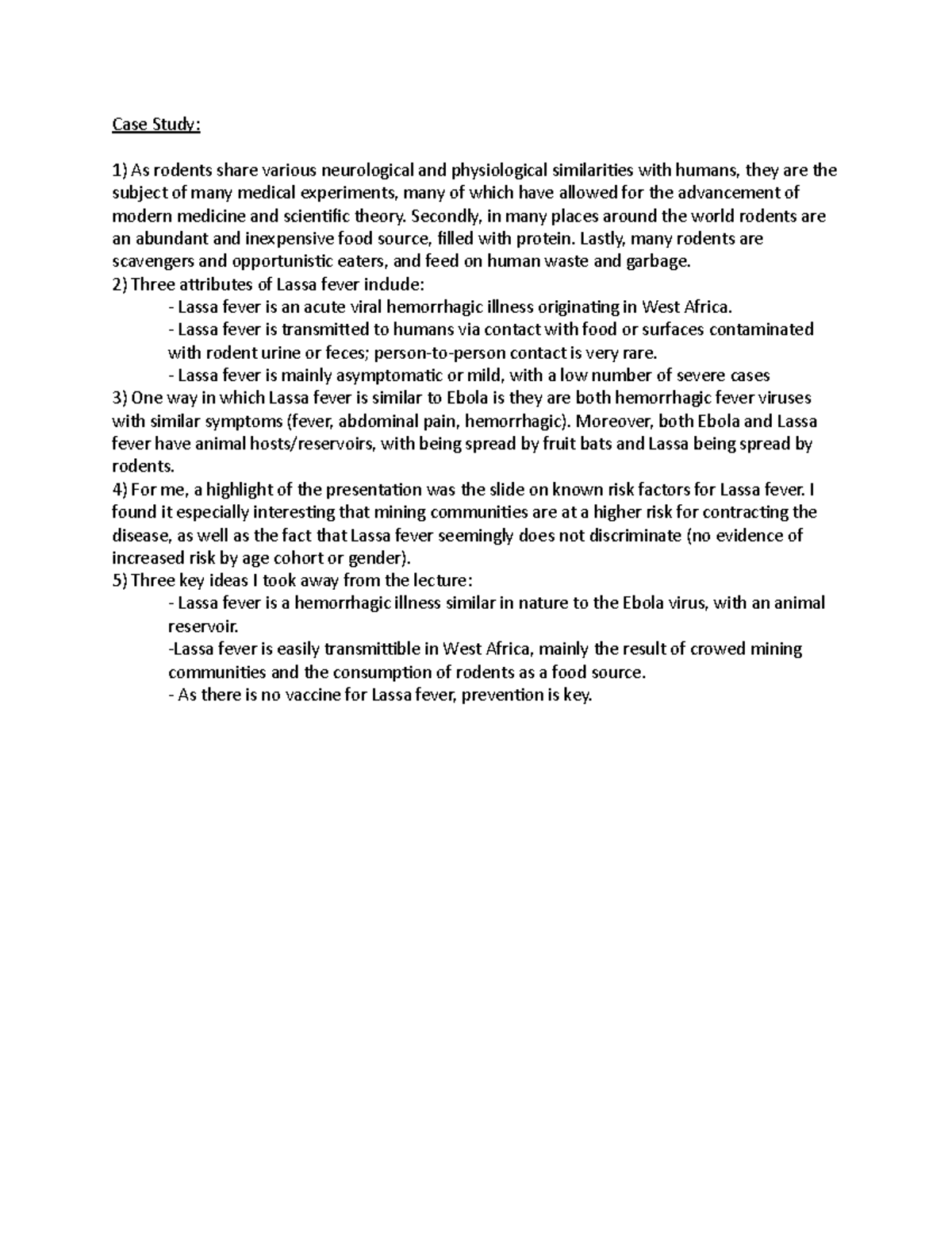 Case Study 5 - Case Study: As rodents share various neurological and ...