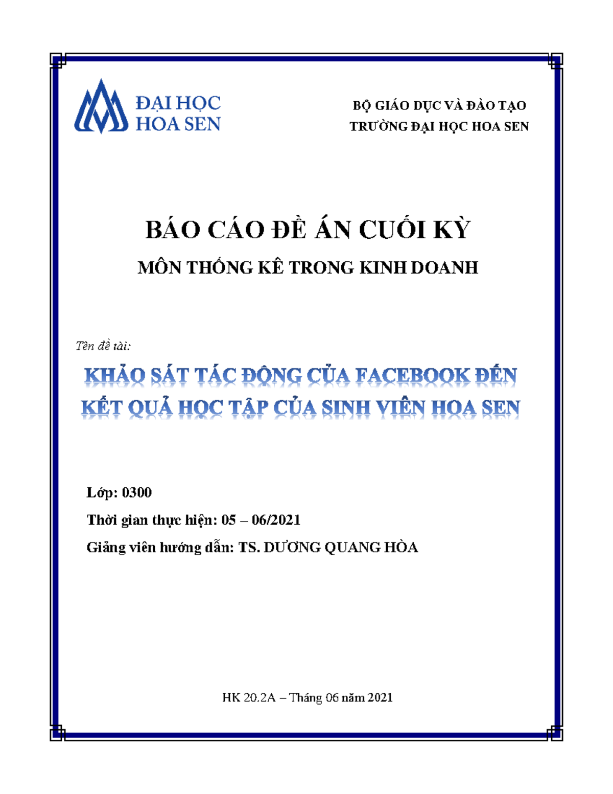 HK 20.1A Dean TKKD Lop 2052 Nhóm 1 - BÁO CÁO ĐỀ ÁN CUỐI KỲ MÔN THỐNG KÊ ...