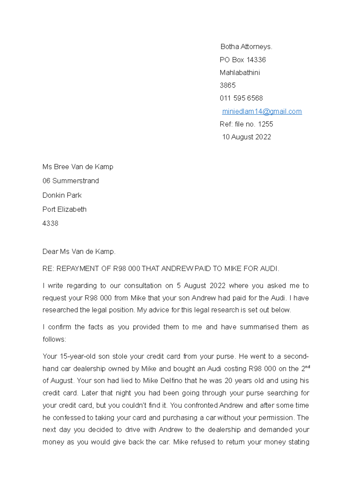 Drafting a letter to a client special assignment - Botha Attorneys. PO ...