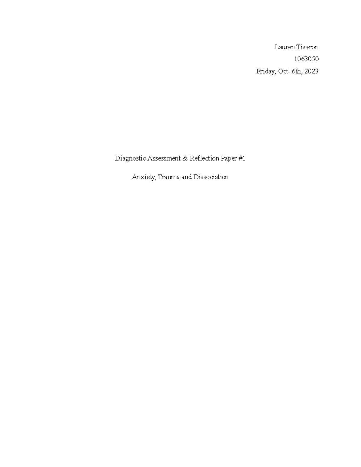 Diagnostic Assessment & Reflection Paper 1 - Lauren Tiveron 1063050 ...
