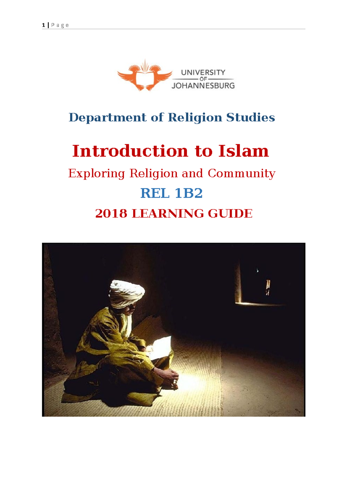 2018 Learning Guide REL 1B2 - Islam - 1|Page Department of Religion ...