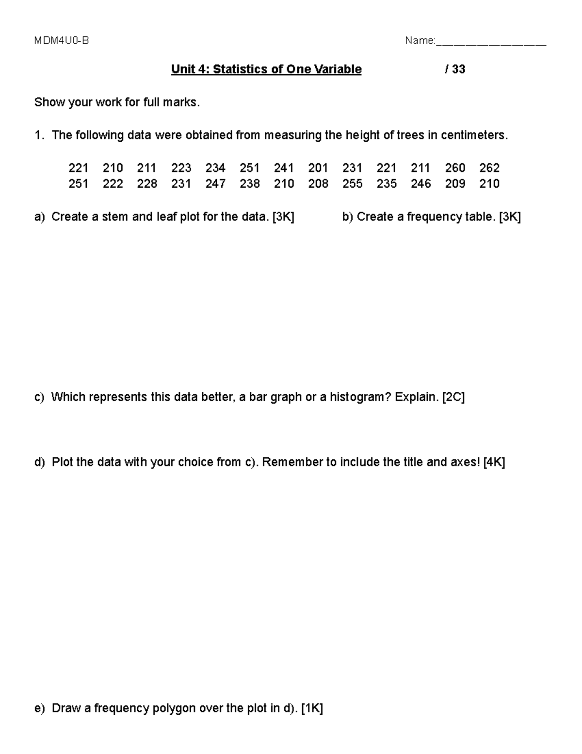 Practice MBA507 f4k3 - MDM4U0-B Name:___________________ Unit 4 ...