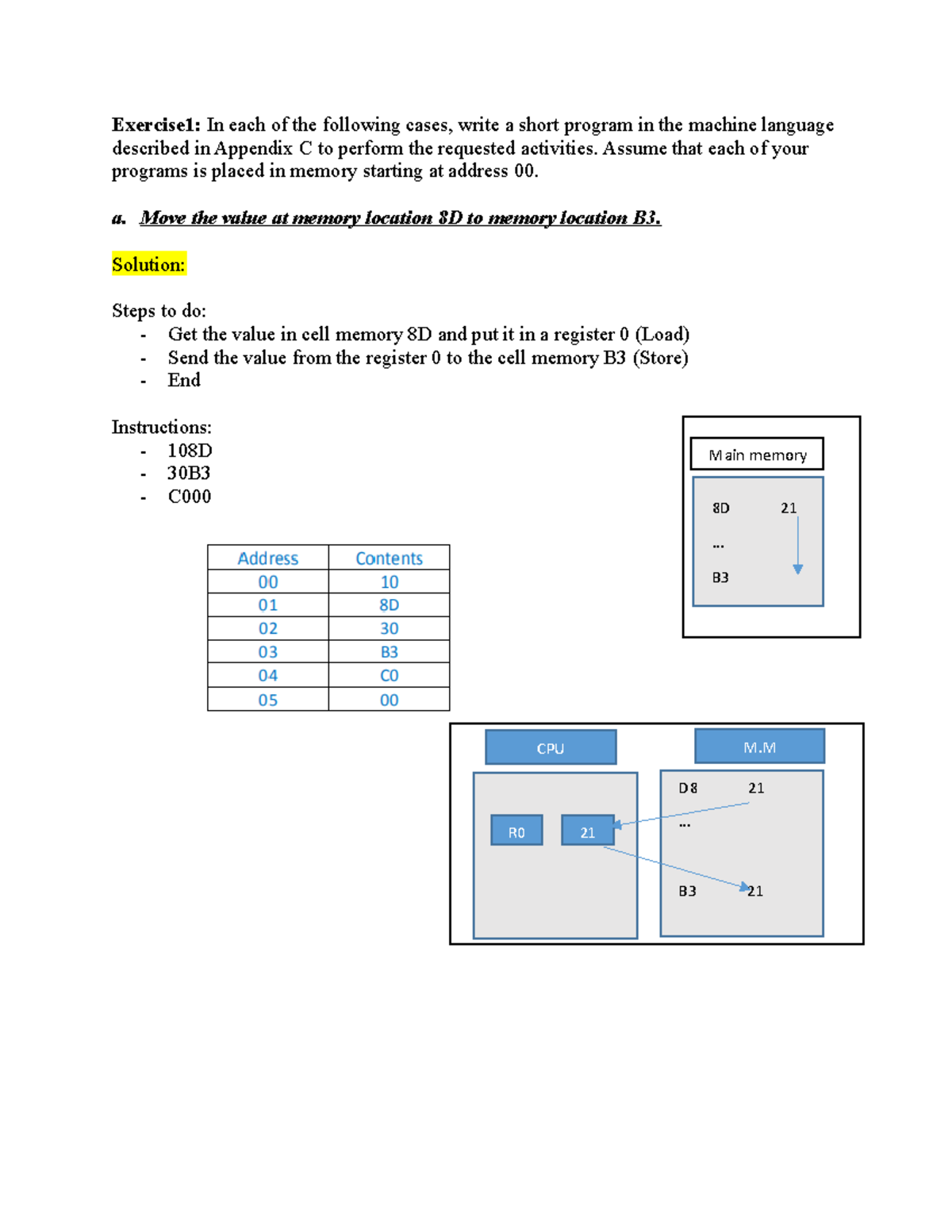 Practice questions to solve binary language - Exercise1: In each of the ...