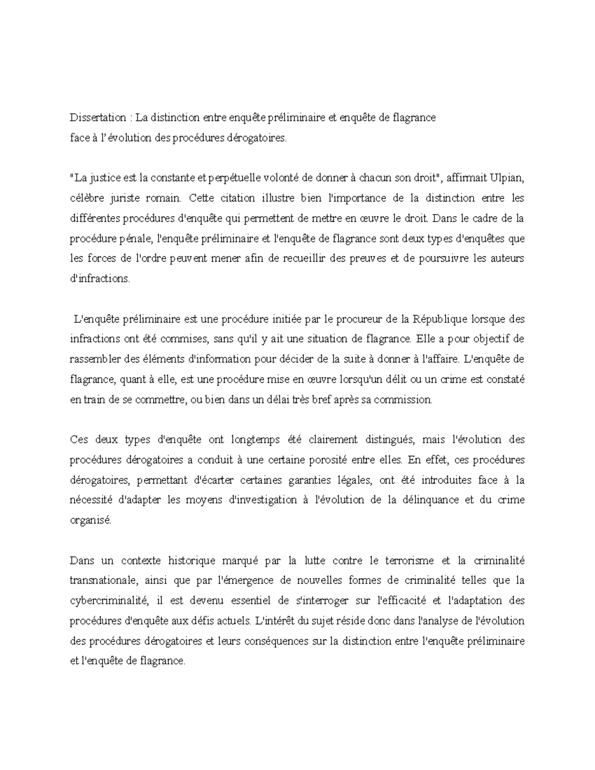 La distinction entre enquête préliminaire et enquête de flagrance ...