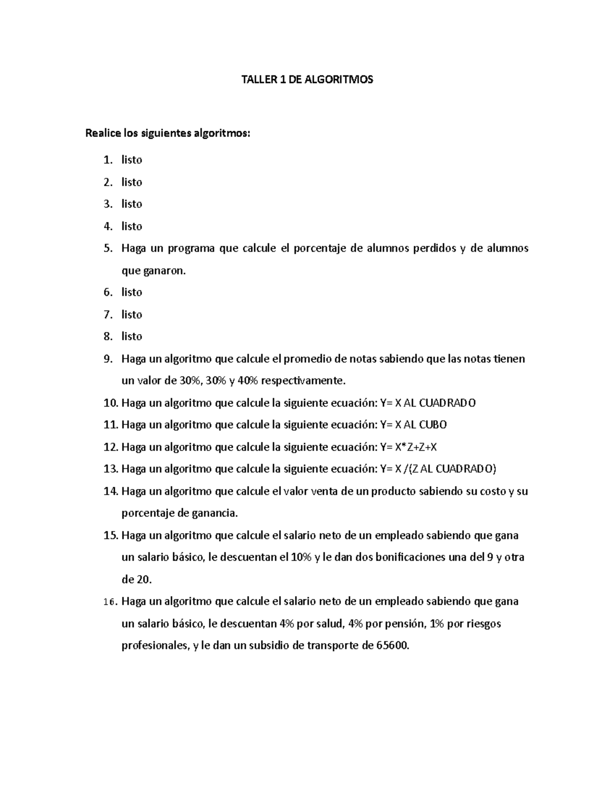 Taller 1 DE Algoritmos - para repasar - TALLER 1 DE ALGORITMOS Realice ...