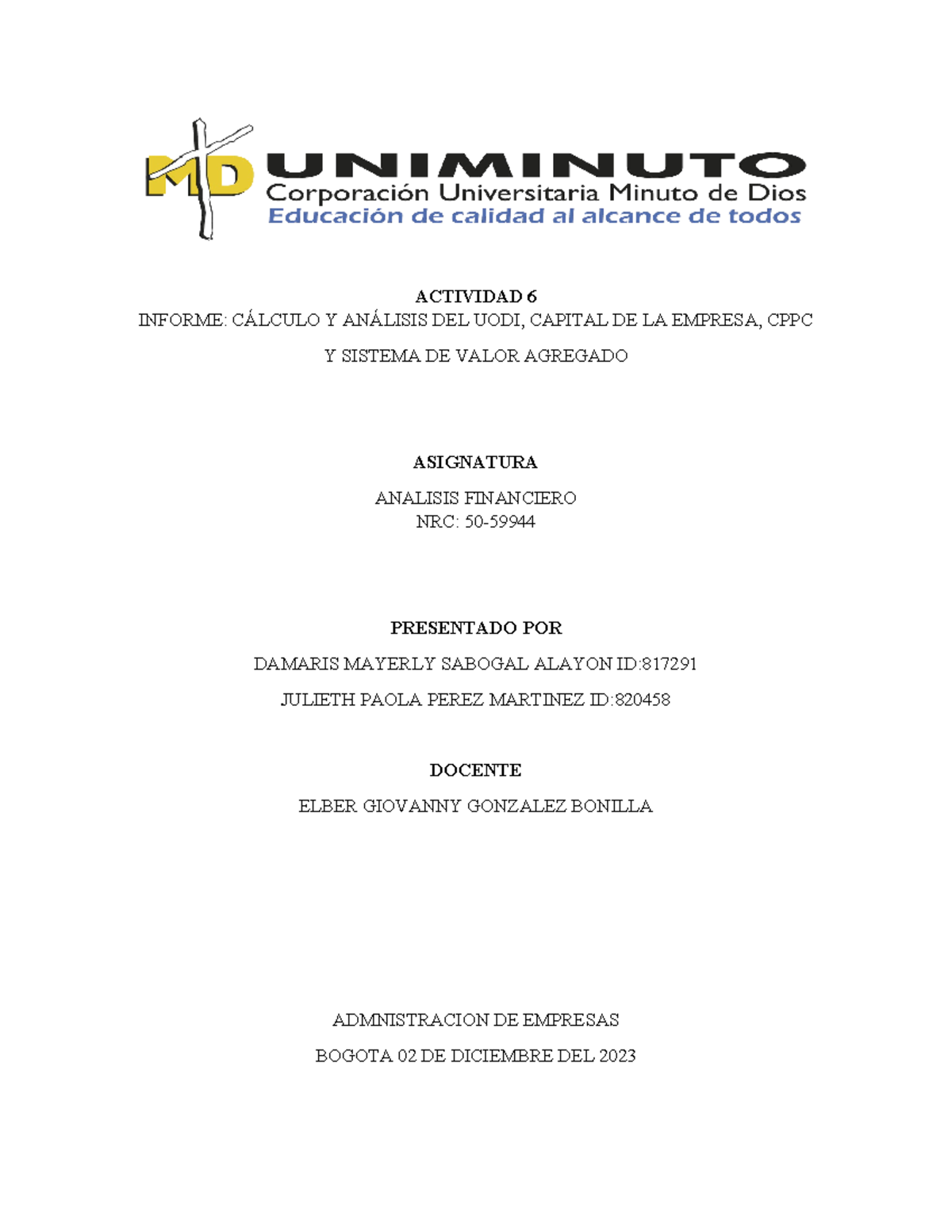 Actividad 6 Analisis - Analisis financiero - ACTIVIDAD 6 INFORME ...
