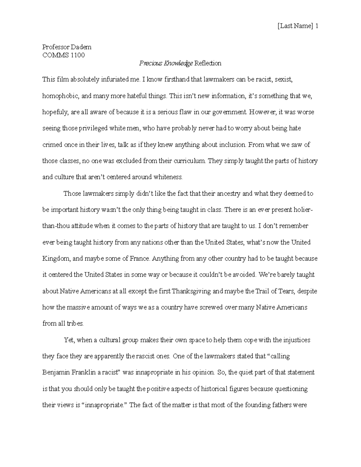 Precious Knowledge Reflection - [Last Name] 1 Professor Dadem COMMS 1100 Precious Knowledge ...