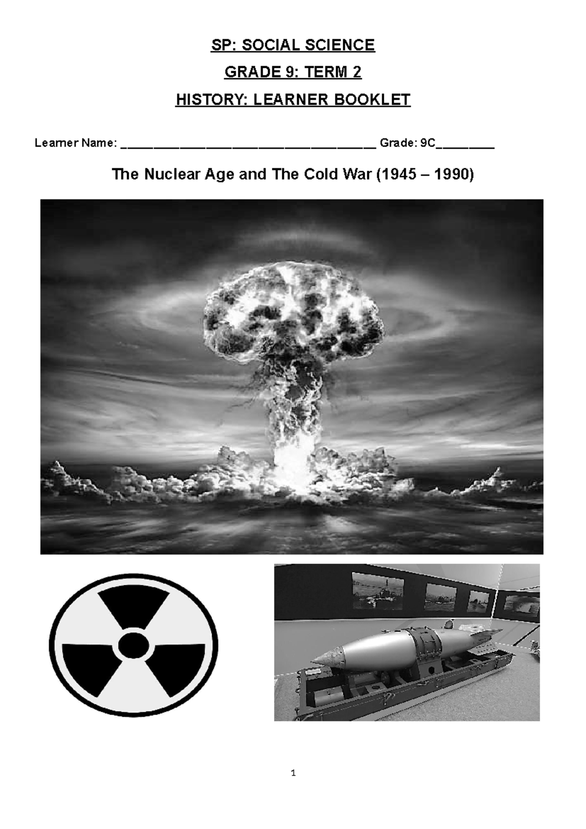 Gr9 T2 Hist Learner Booklet Nuclear Age and Cold War - SP: SOCIAL ...
