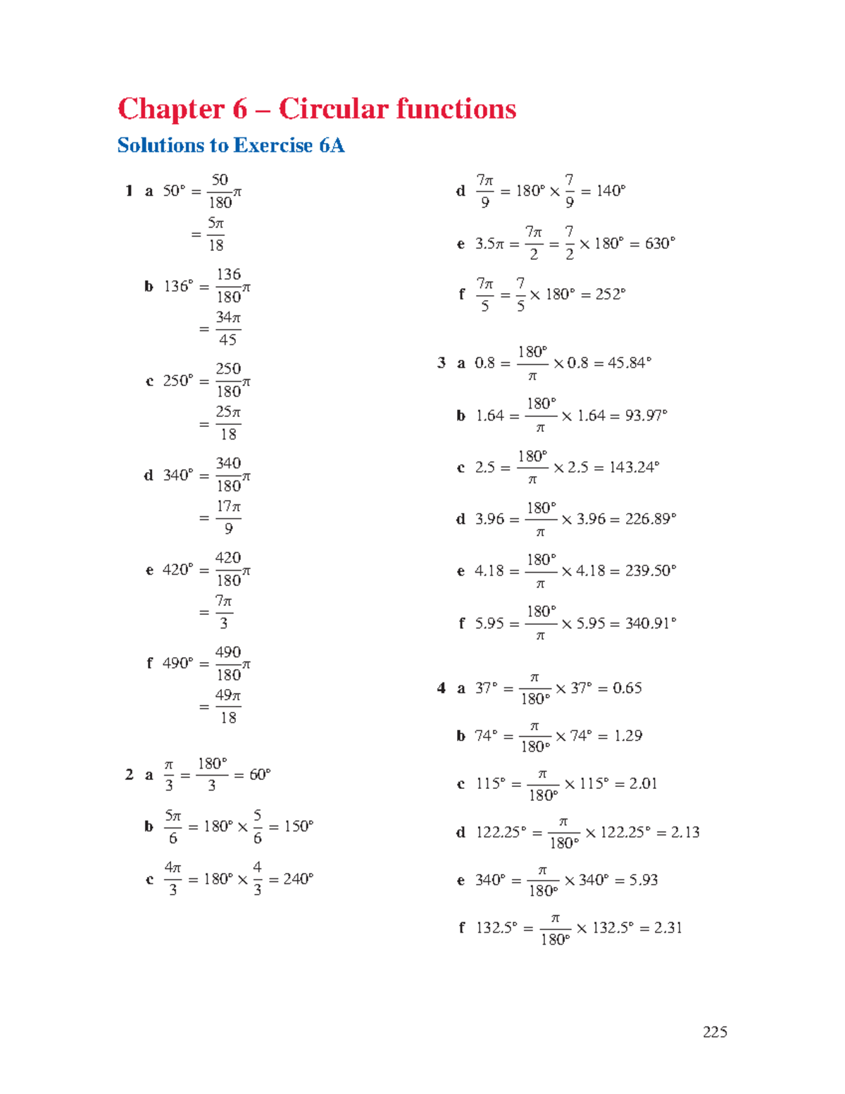 Chapter 6 worked solutions - Chapter 6 – Circular functions Solutions to Exercise 6A 1 a 50 = 50 ...