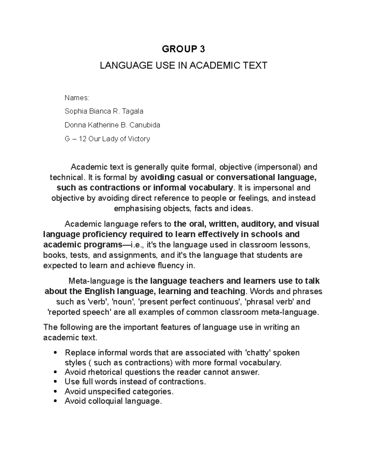 Language USE IN Academic TEXT - GROUP 3 LANGUAGE USE IN ACADEMIC TEXT ...