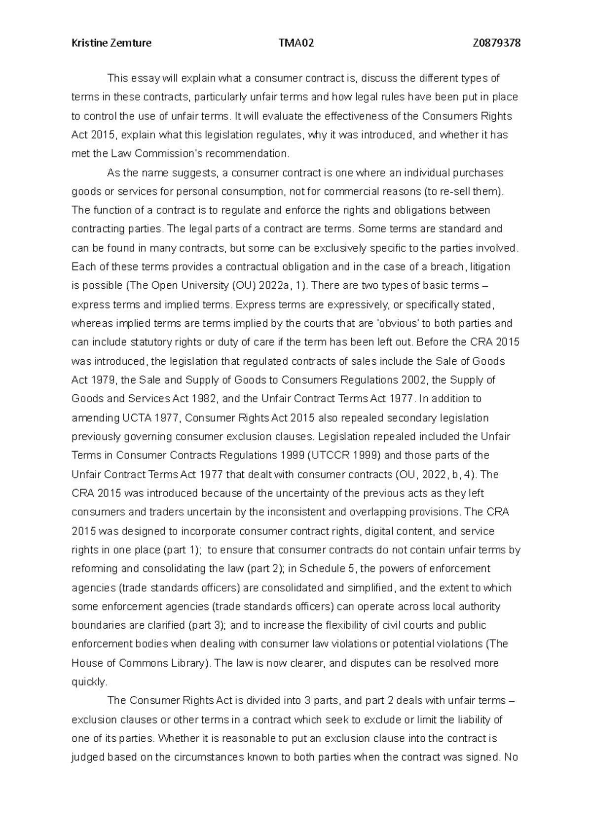 TMA02 - an insight of tma - This essay will explain what a consumer contract is, discuss the ...