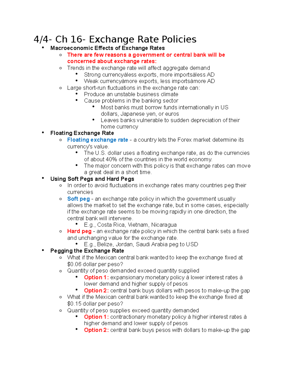 4:4- Ch 16- Exchange Rate Policies - The U. dollar uses a floating ...