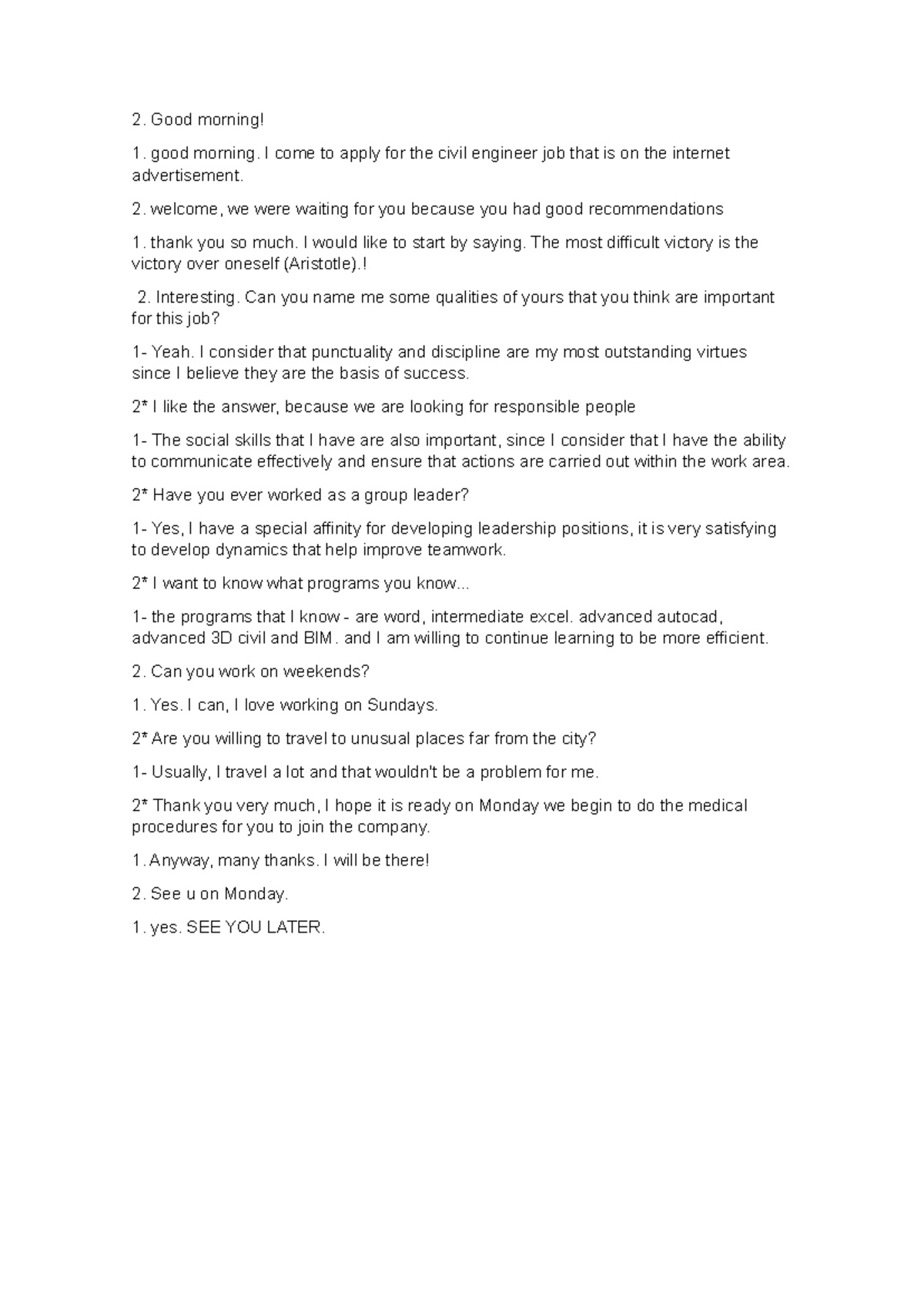 OUR Conversations TASK3 - Good morning! good morning. I come to apply ...