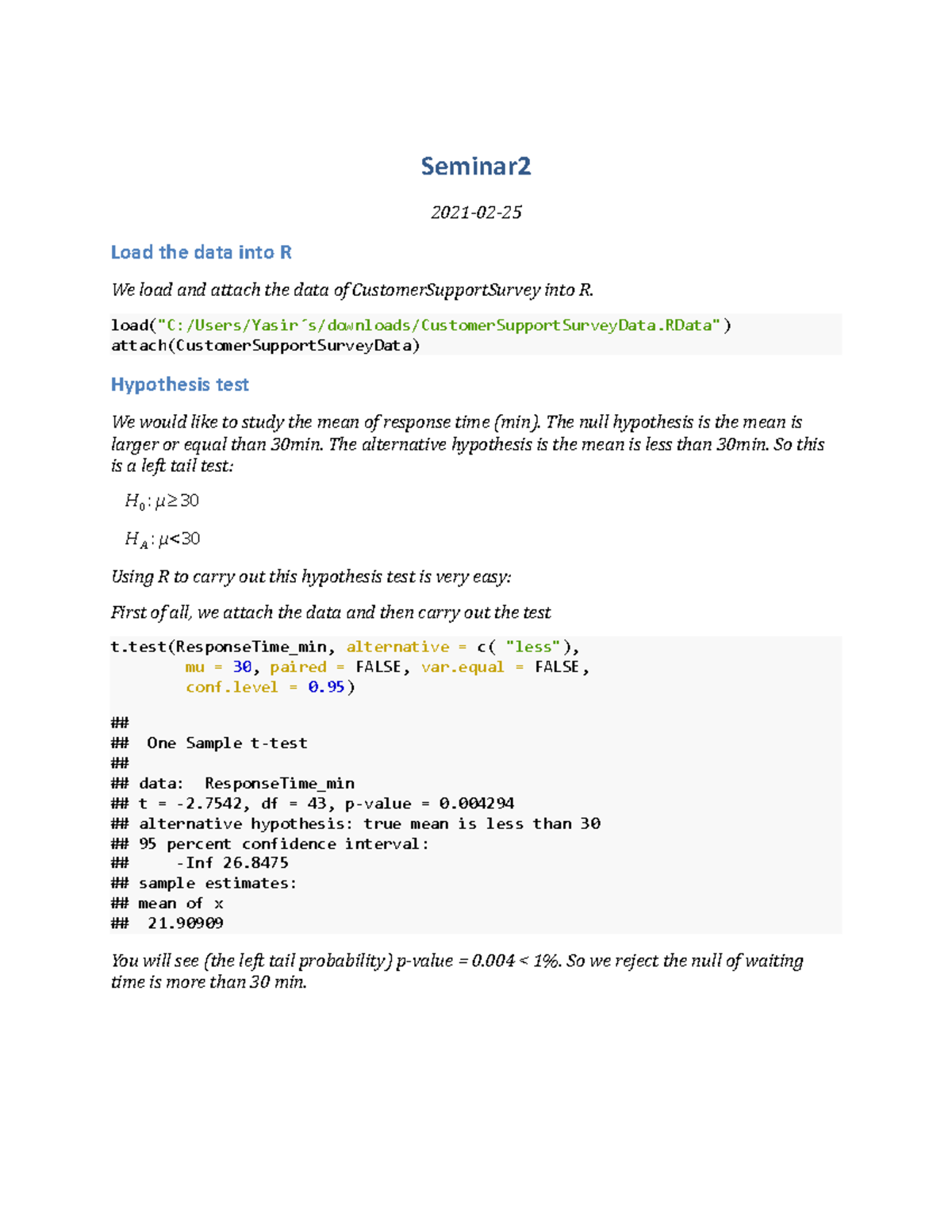 Seminarium 2 lösningar - Seminar 2021-02- Load the data into R We load ...