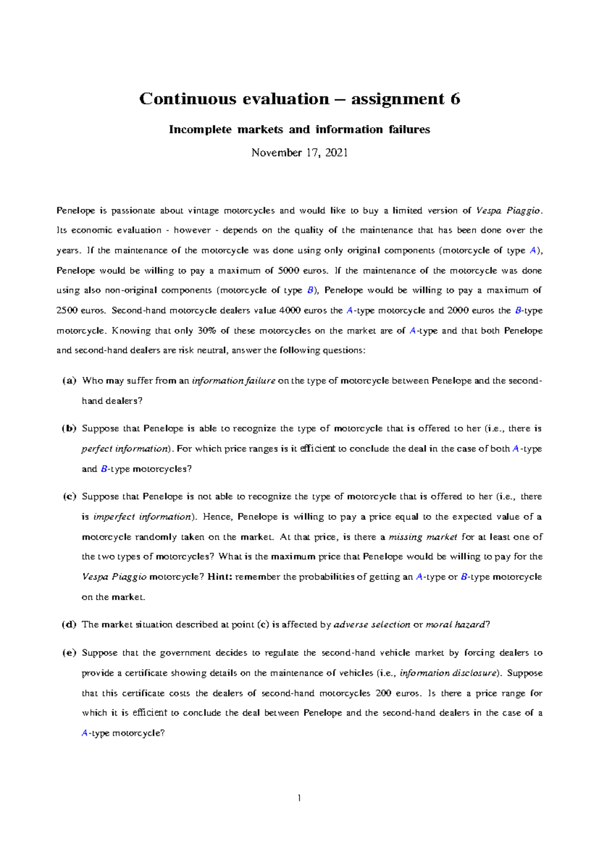6 - Detailed analysis and problem solving - Continuous evaluation – assignment 6 Incomplete ...