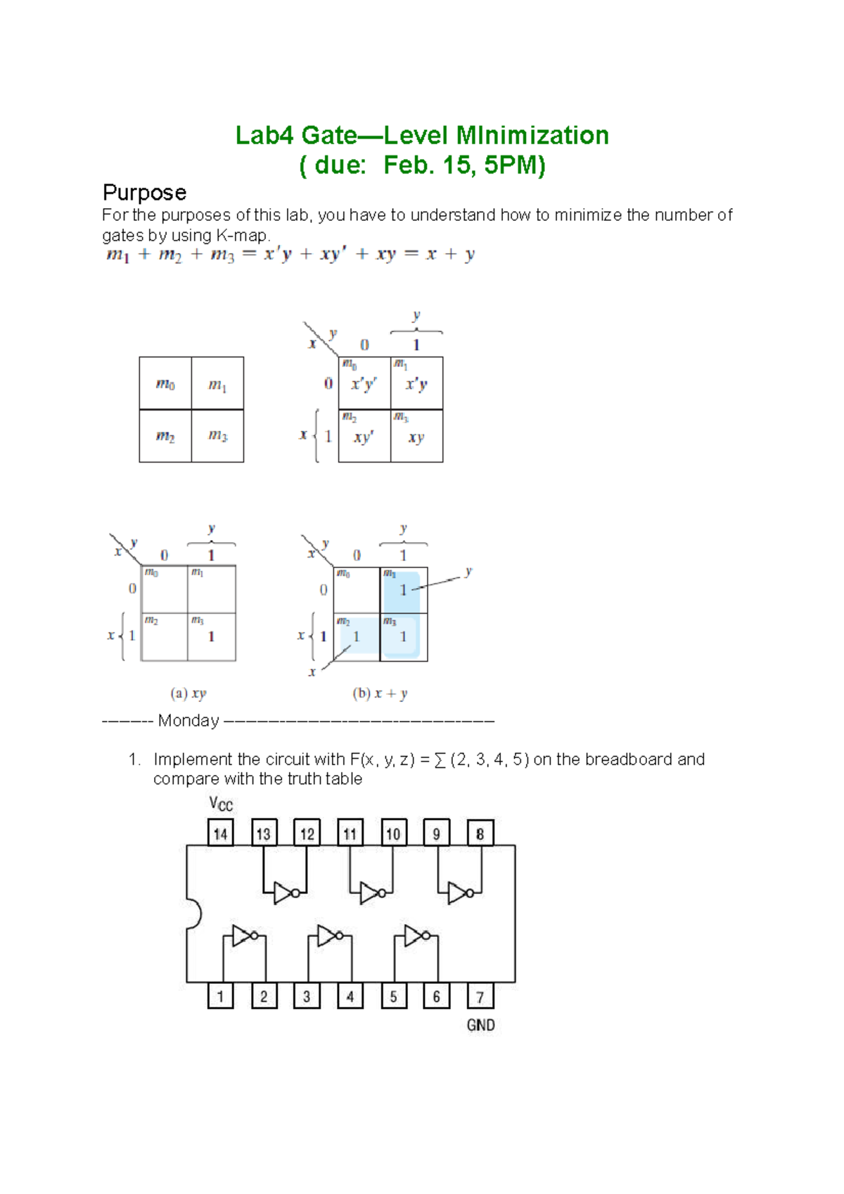 CSE3100 lab4 - lab guide - Lab4 Gate—Level MInimization ( due: Feb. 15, 5PM) Purpose For the ...