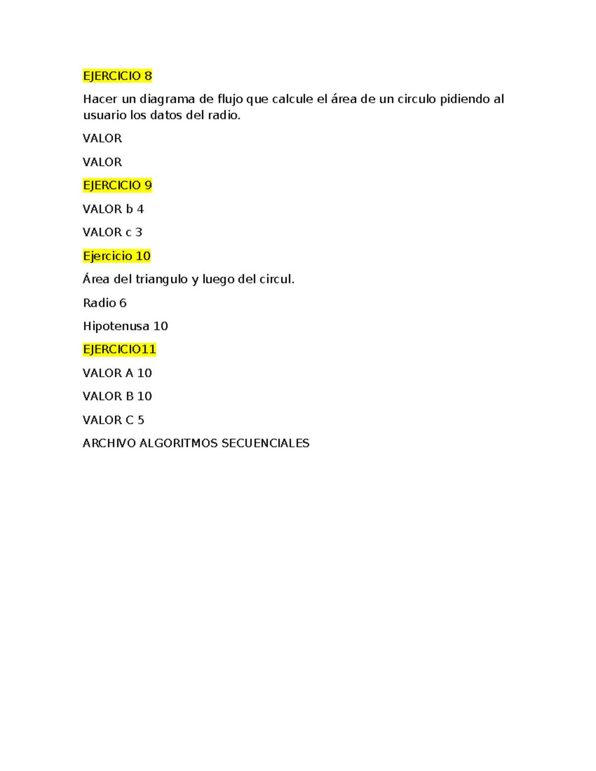 Ejercicio 8 - Introducción A La Programación - EJERCICIO 8 Hacer un diagrama de flujo que ...