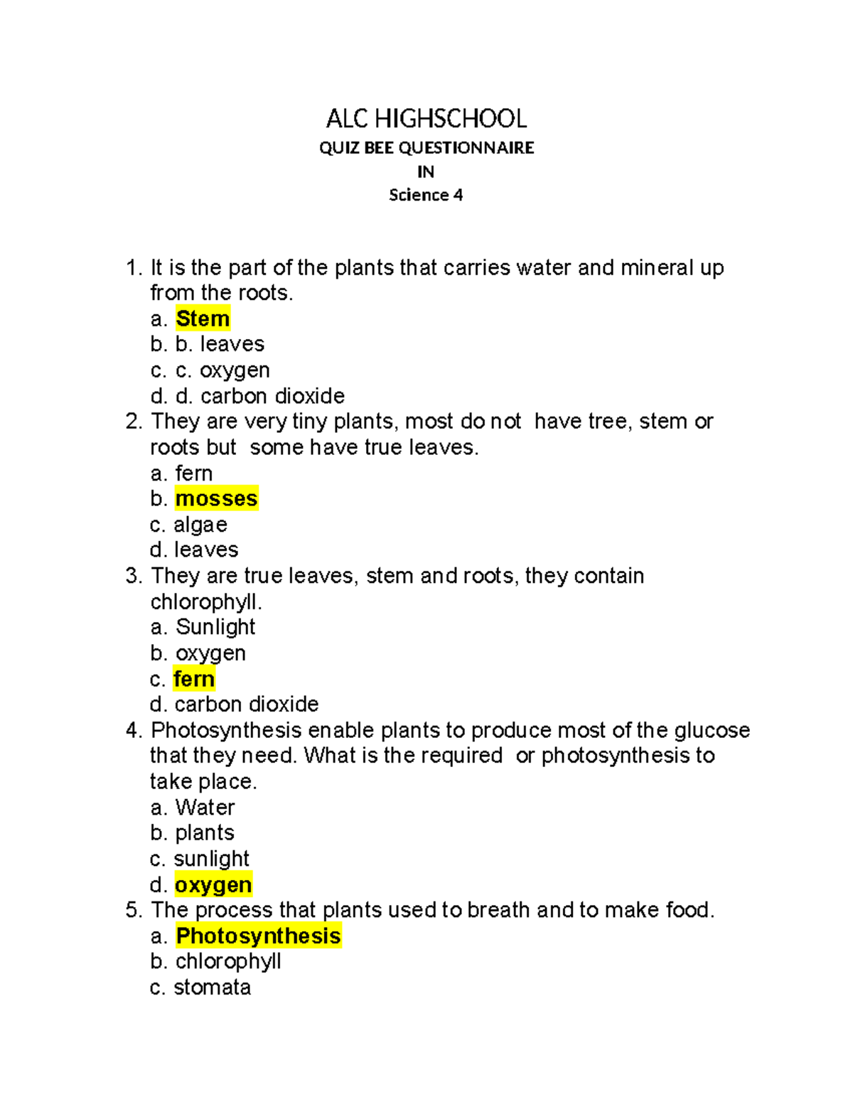 Science Questionaire 4-6 - ALC HIGHSCHOOL QUIZ BEE QUESTIONNAIRE IN ...