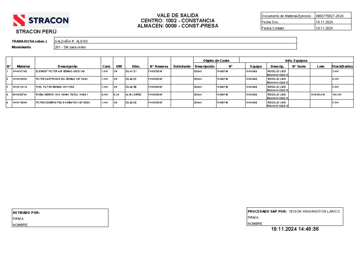 4900777113 - ccc - STRACON PERÚ CENTRO: 1002 - CONSTANCIA ALMACEN: 0008 - CONST-PRESA Fecha Doc ...
