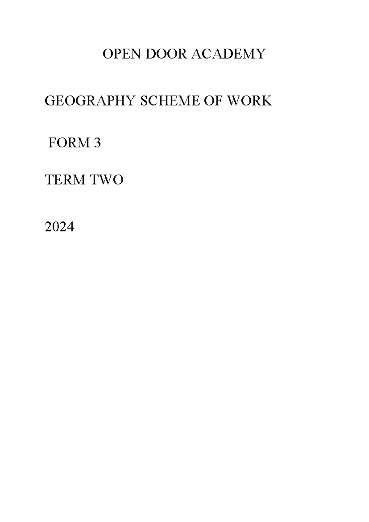 FORM 3 Geography - Short notes - OPEN DOOR ACADEMY GEOGRAPHY SCHEME OF ...