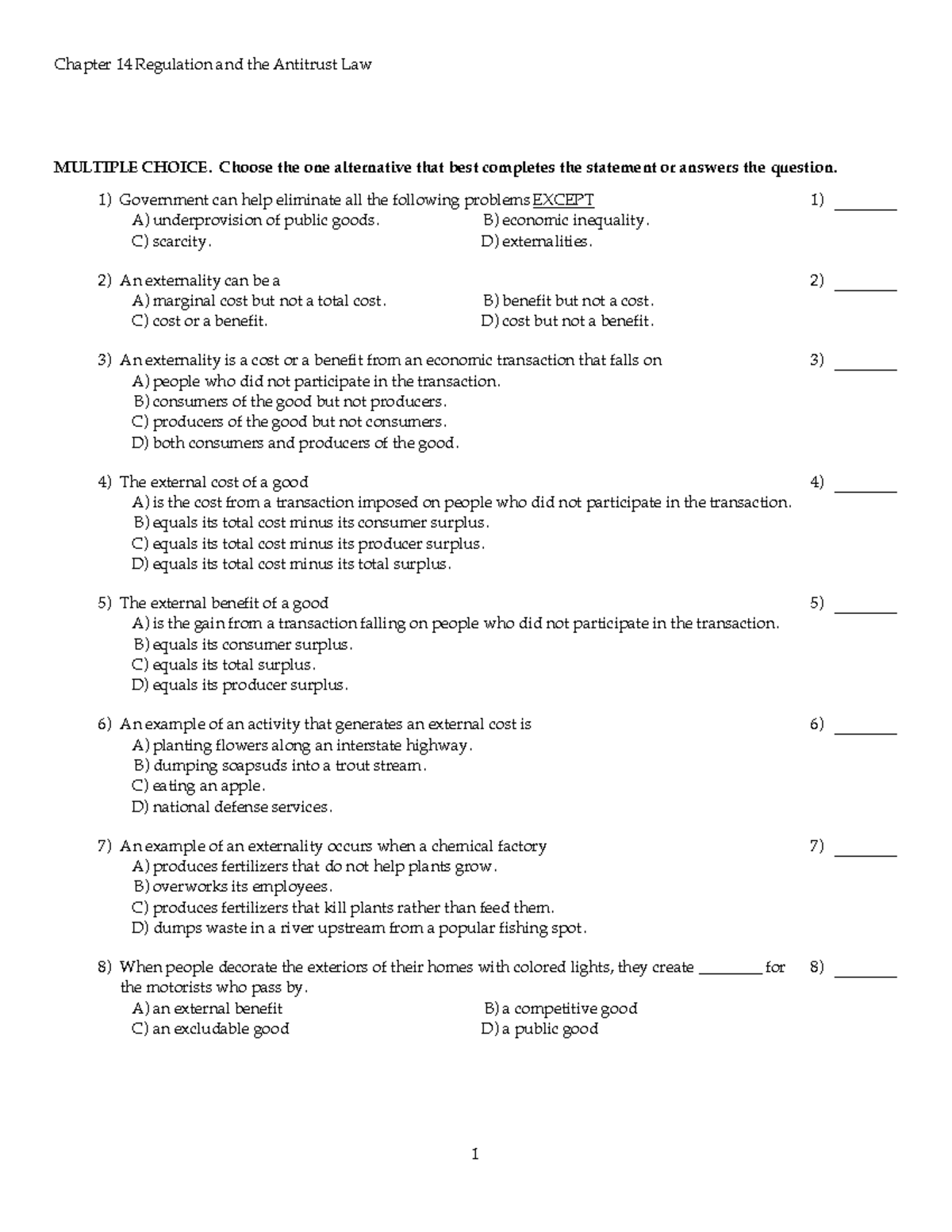 Test, questions and answers - Chapter 14 Regulation and the Antitrust ...