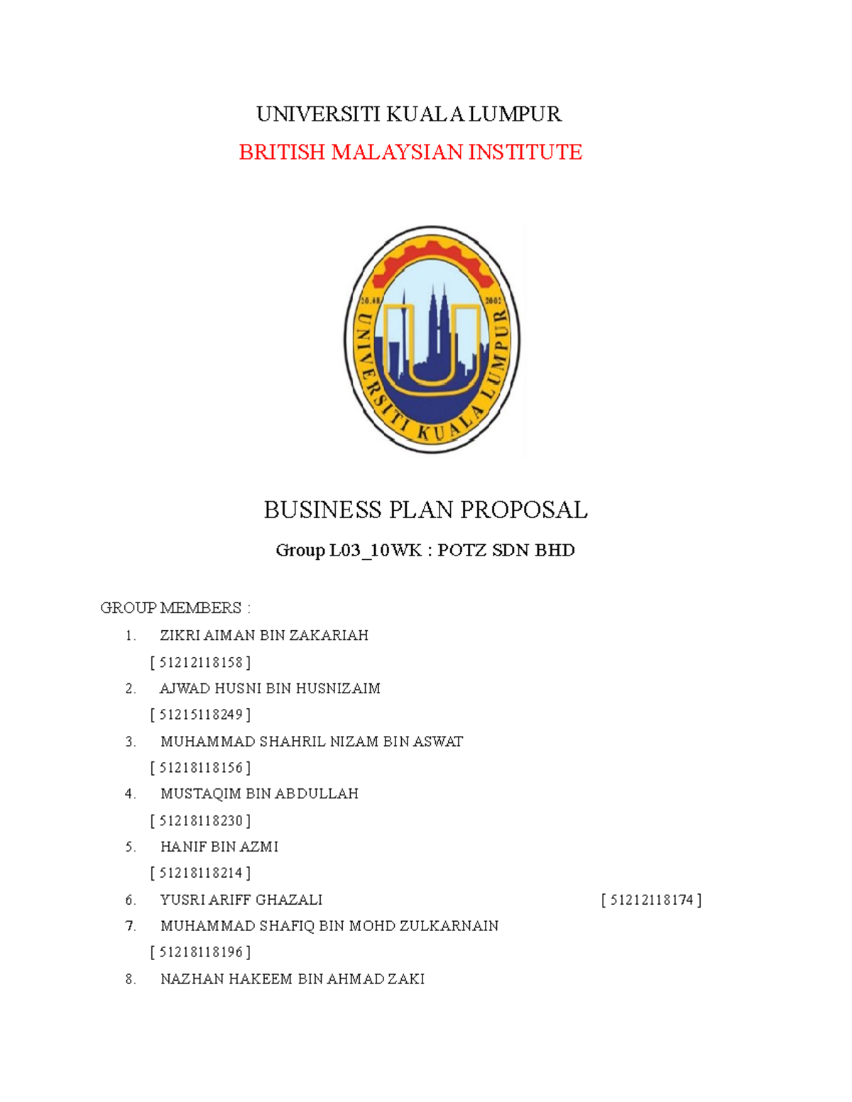 Business Proposal(Week 10) - UNIVERSITI KUALA LUMPUR BRITISH MALAYSIAN ...
