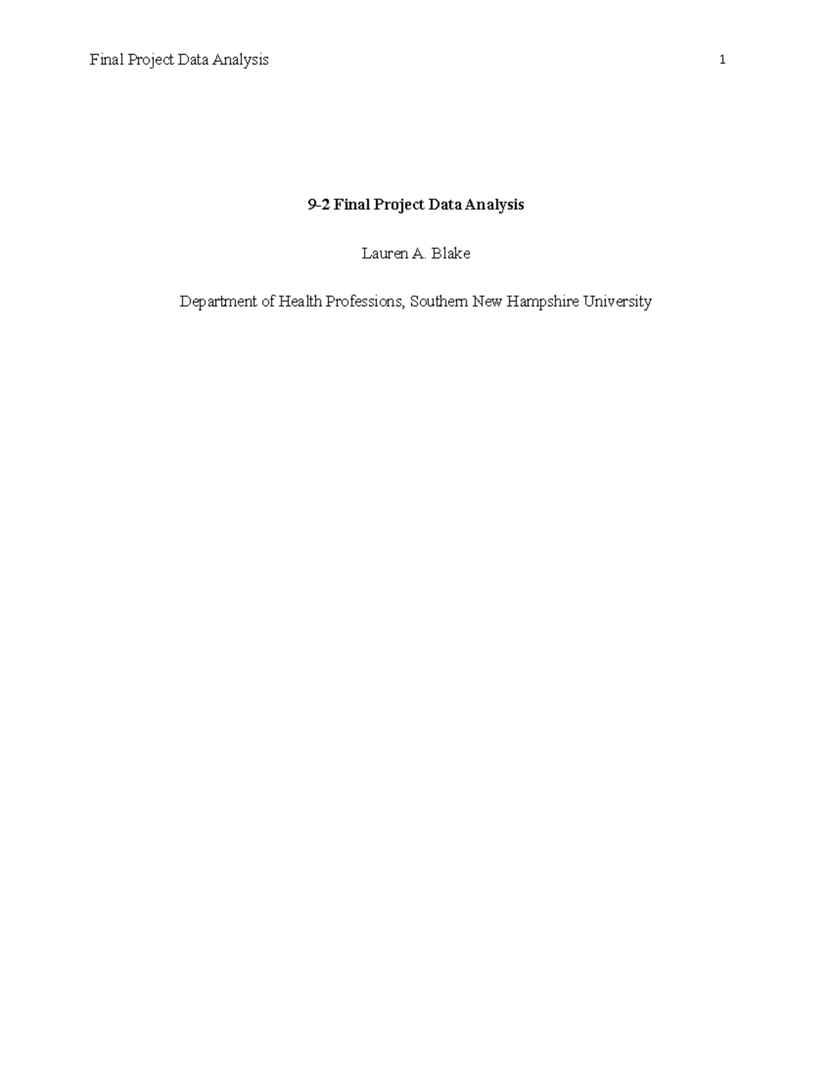 Final Project Data Analysis - 9-2 Final Project Data Analysis Lauren A ...