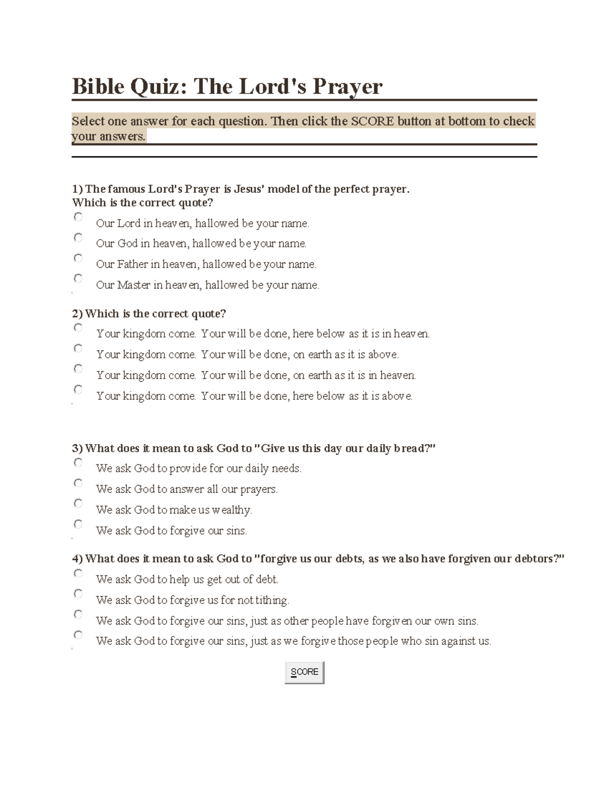 Bible Quiz- the lords prayer - Bible Quiz: The Lord's Prayer Select one ...