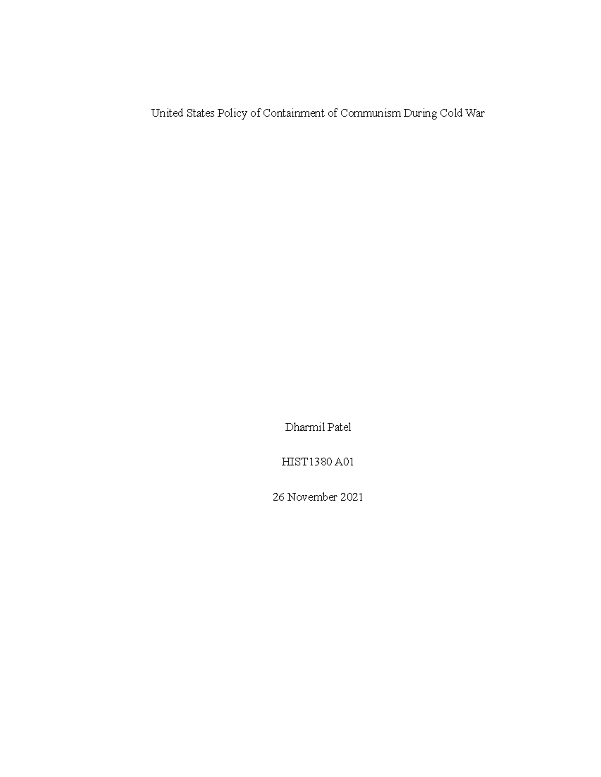 HIST1380 Essay 3 - United States Policy of Containment of Communism ...